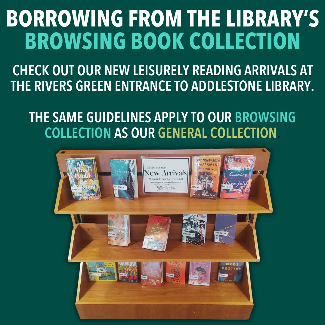Library Borrowing - College of Charleston Libraries